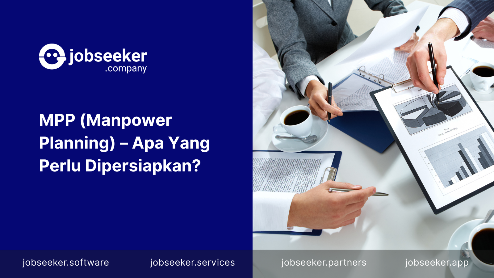 Manpower Planning (MPP) - Panduan Lengkap 2025