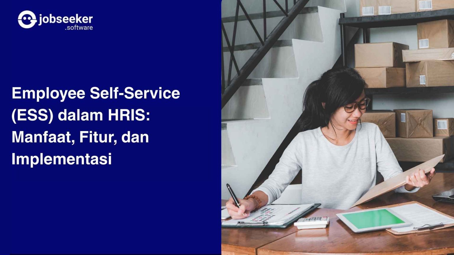 Employee Self-Service (ESS) dalam HRIS: Manfaat & Fitur