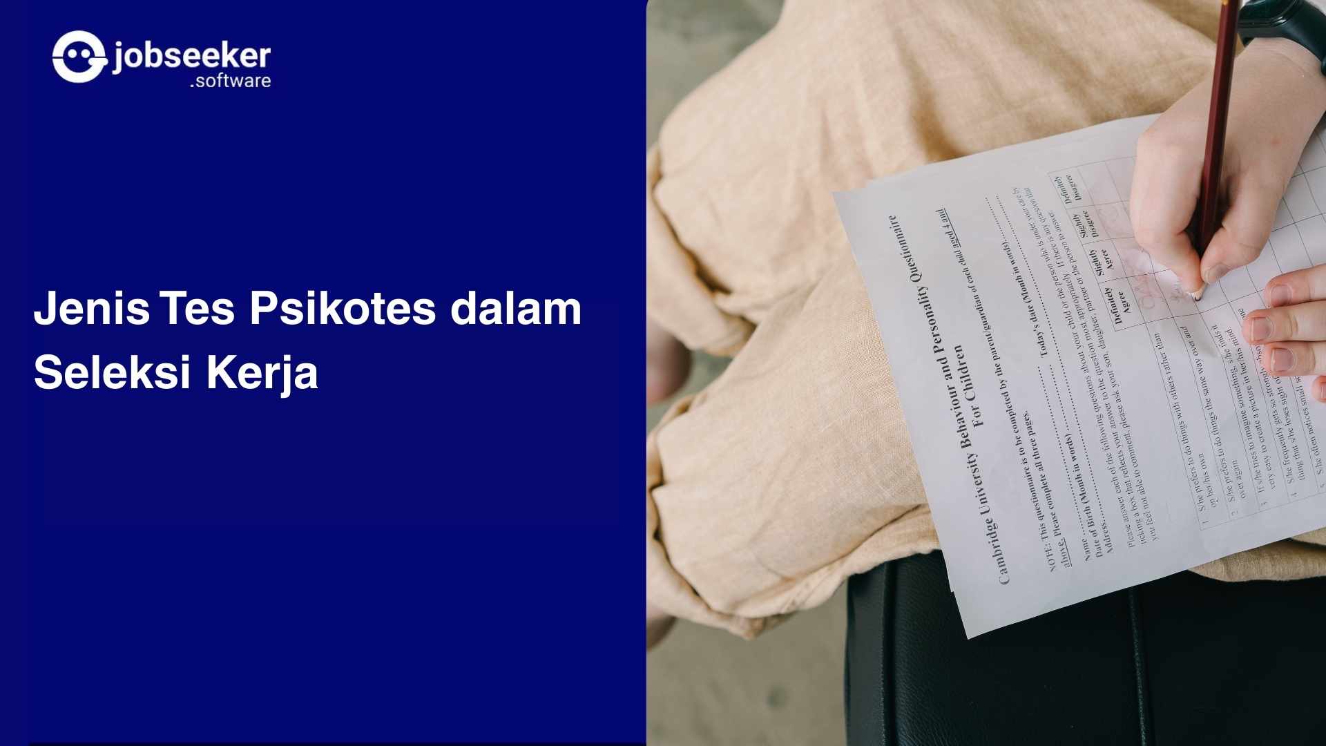 11 Jenis Tes Psikotes dalam Seleksi Kerja [Terbaru 2026] - Jobseeker ...
