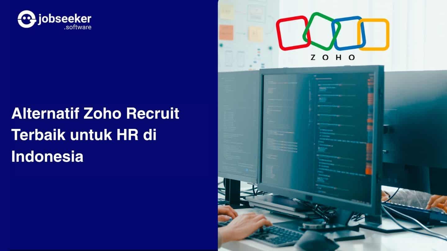 7 Alternatif Zoho Recruit Terbaik untuk HR di Indonesia 2026